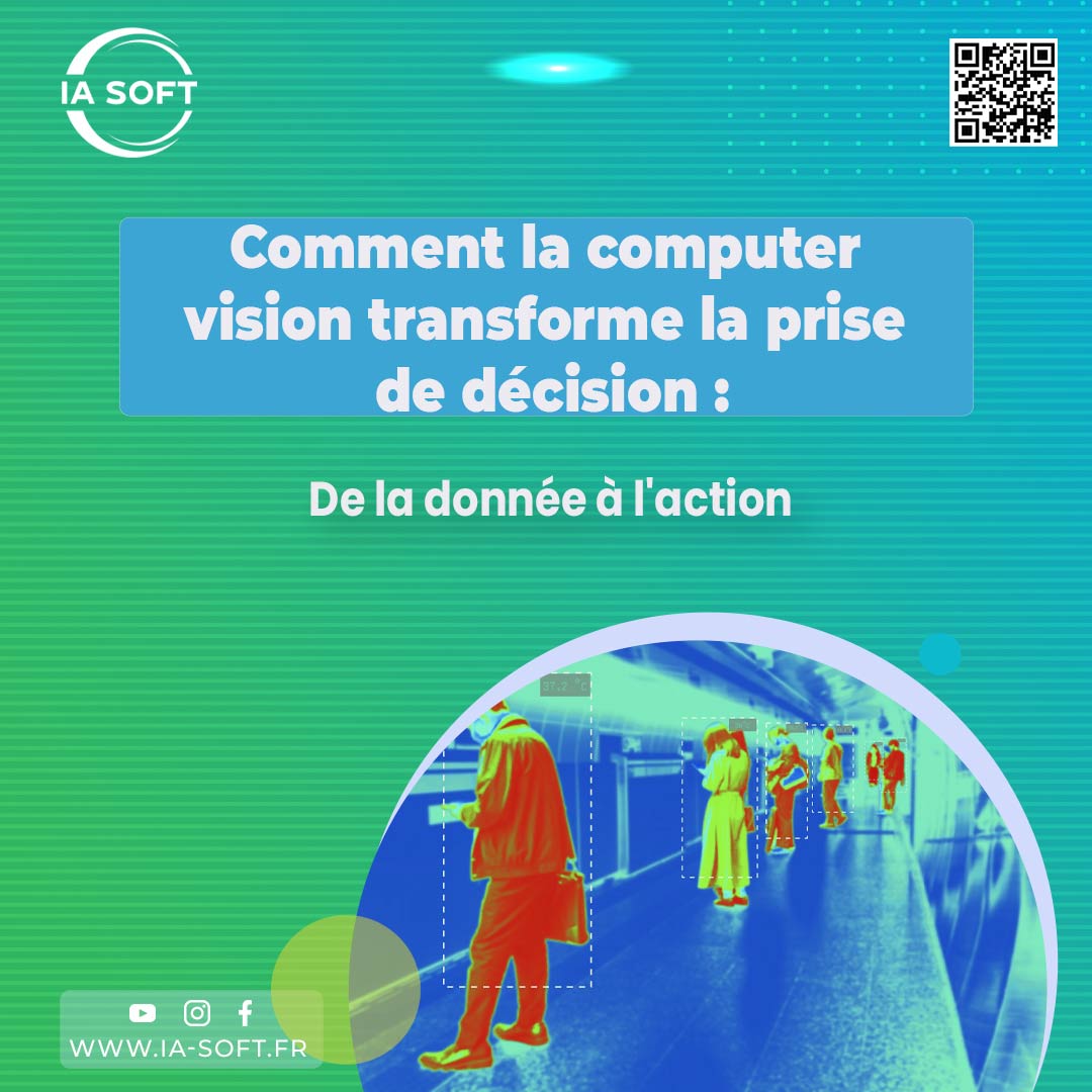 L'impact de la computer vision sur la prise de décision